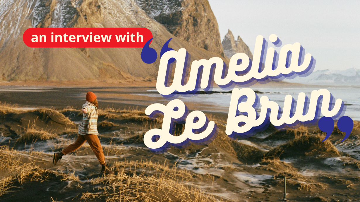 An Interview with Film Photographer and Adventurer, Amelia Le Brun ...