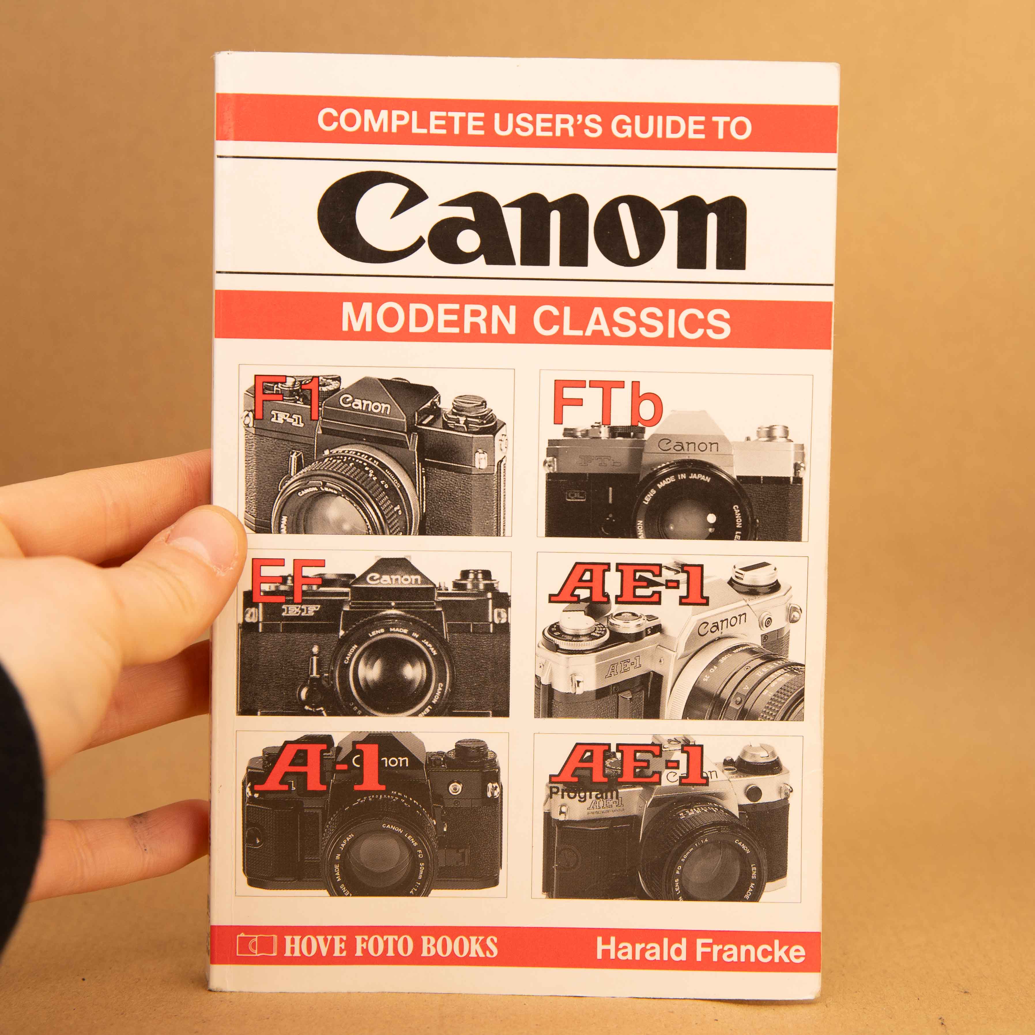 Complete User's Guide to Canon Modern Classics Book – Cameras By Max Ltd
